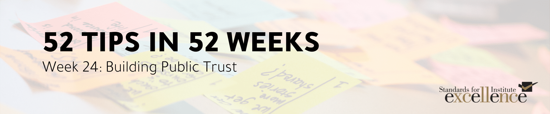 52 Tips in 52 Weeks Blog: Building Public Trust - Standards for ...