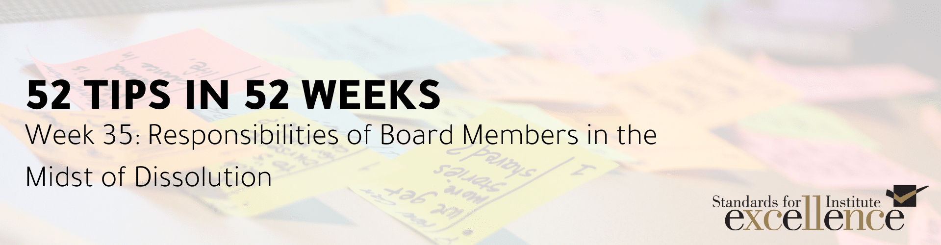 52 tips in 52 Weeks: Responsibilities of Board Members in the Midst of ...